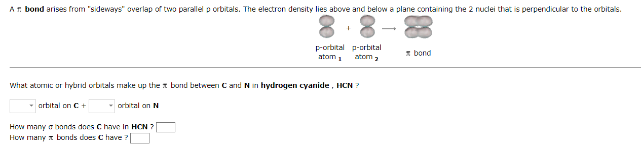 Solved What atomic or hybrid orbitals make up the π bond | Chegg.com