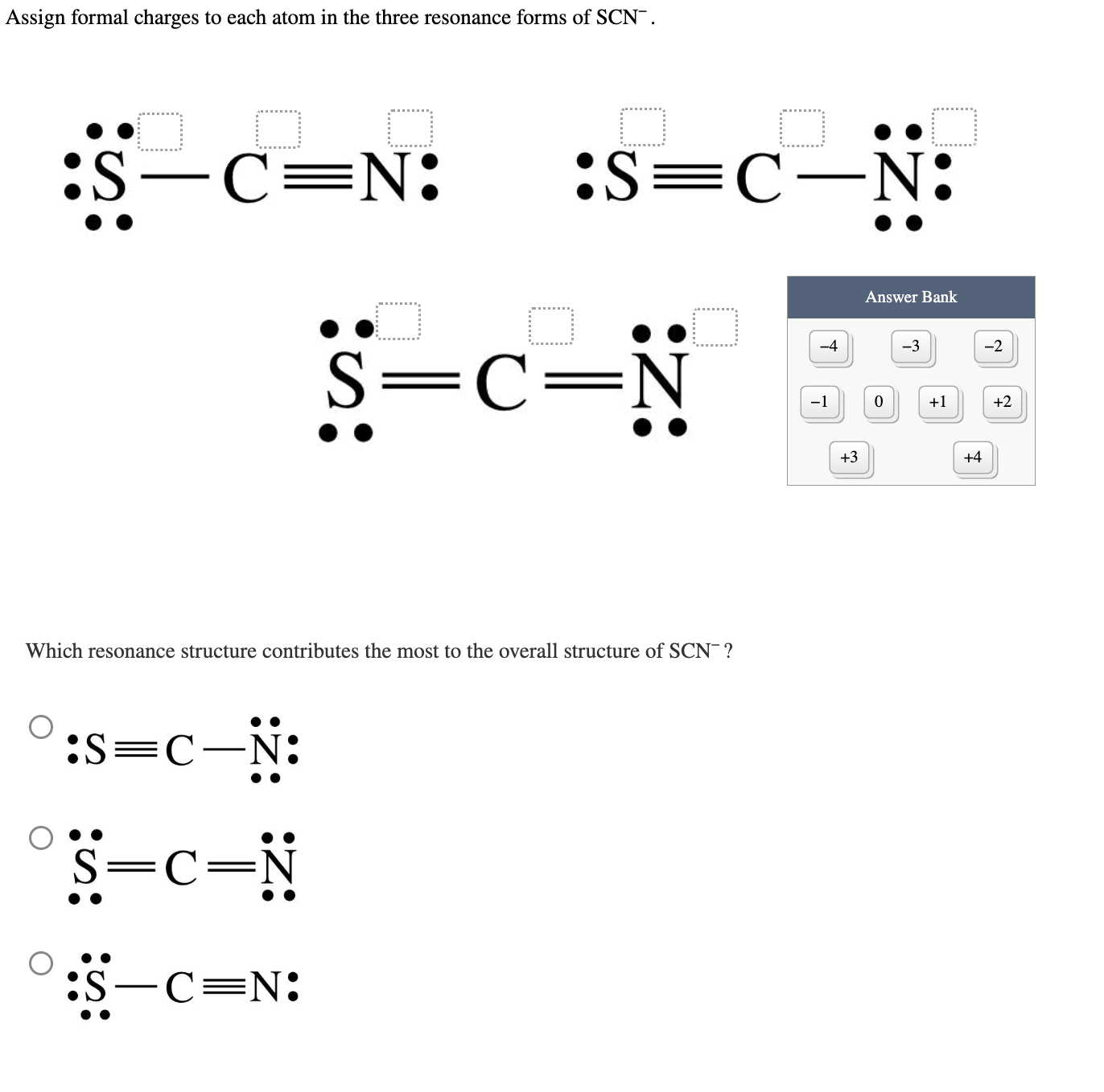 Solved ∵S¨−C≡N::S≡S¨=C=N¨:s≡C−N¨:s¨=C=N¨:S¨−C=N | Chegg.com