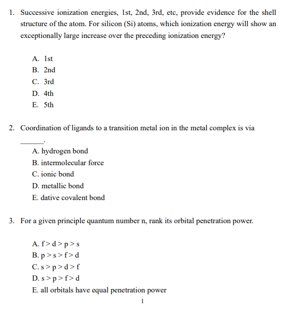 Solved Successive ionization energies, 1st, 2nd, 3rd, ﻿etc, | Chegg.com