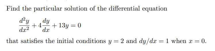 Find the particular solution of the differential | Chegg.com