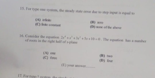 Solved 15. For type one system, the steady state error due | Chegg.com