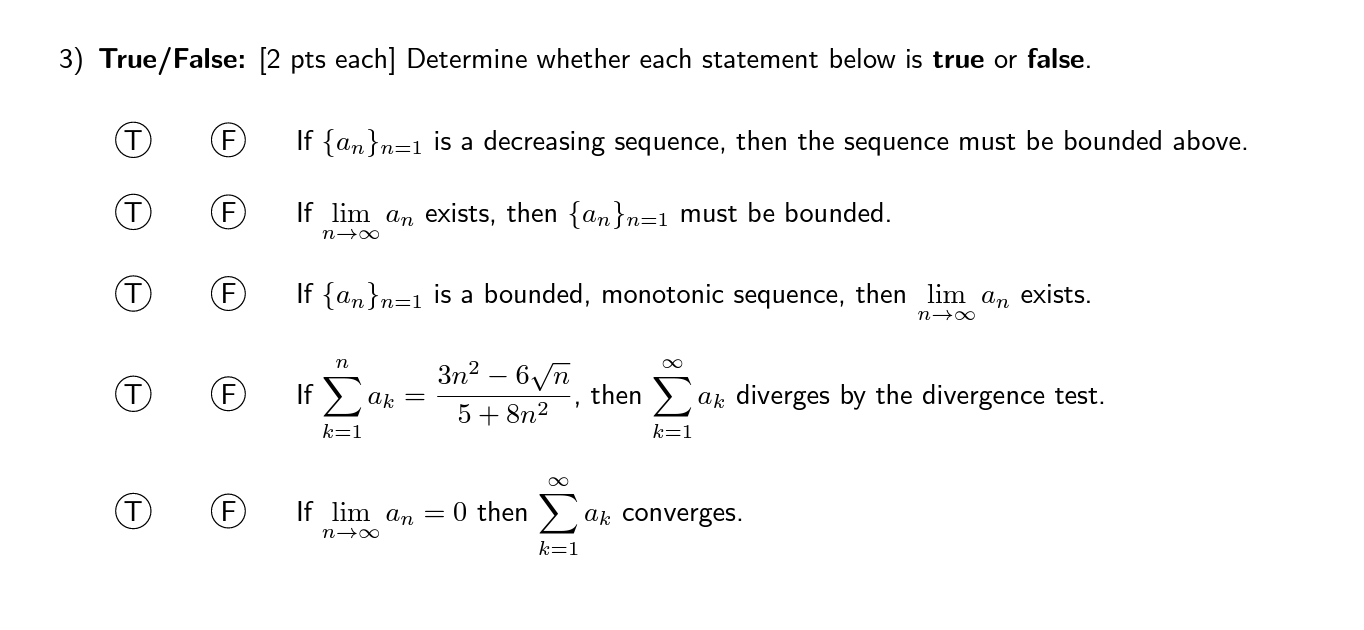 Solved 3) True/False: (2 pts each] Determine whether each | Chegg.com