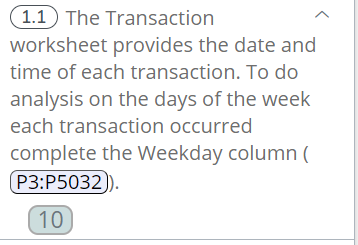 (1.1) The Transaction worksheet provides the date and | Chegg.com