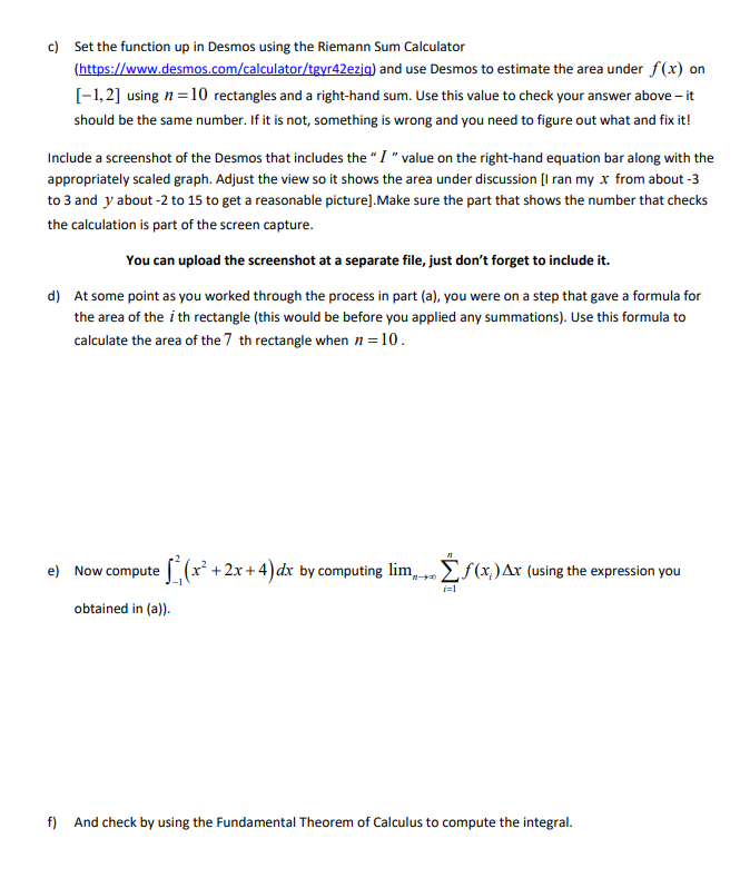 Solved PROBLEM FOUR: RIEMANN SUM i=1 a) Set up and simplify | Chegg.com