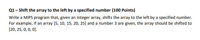 Solved Q1 - Shift the array to the left by a specified | Chegg.com
