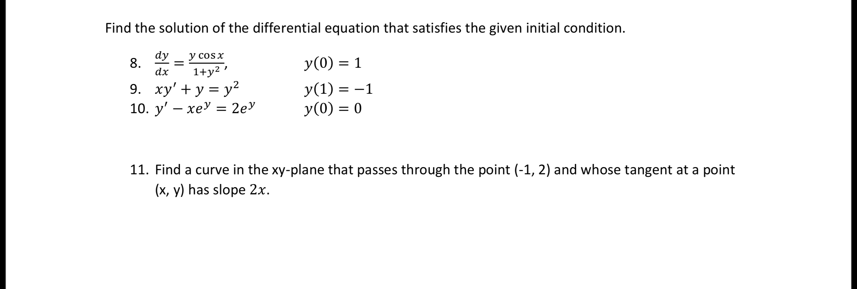 Solved Find the solution of the differential equation that | Chegg.com