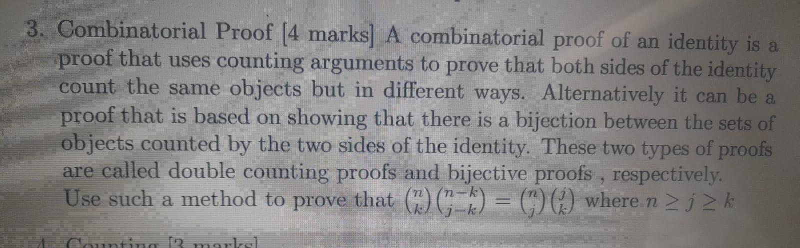Solved 3 Combinatorial Proof 4 Marks A Combinatorial 1318