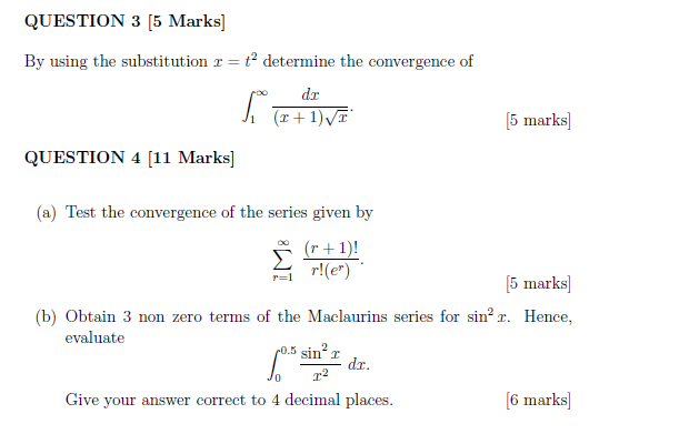 Solved QUESTION 3 [5 Marks] By using the substitution r = t² | Chegg.com