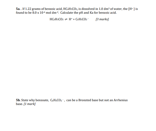 Solved 5a. If 1.22 grams of benzoic acid, HC6H5CO2, is | Chegg.com