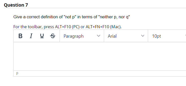 Solved Question 7 Give a correct definition of "not p" in | Chegg.com