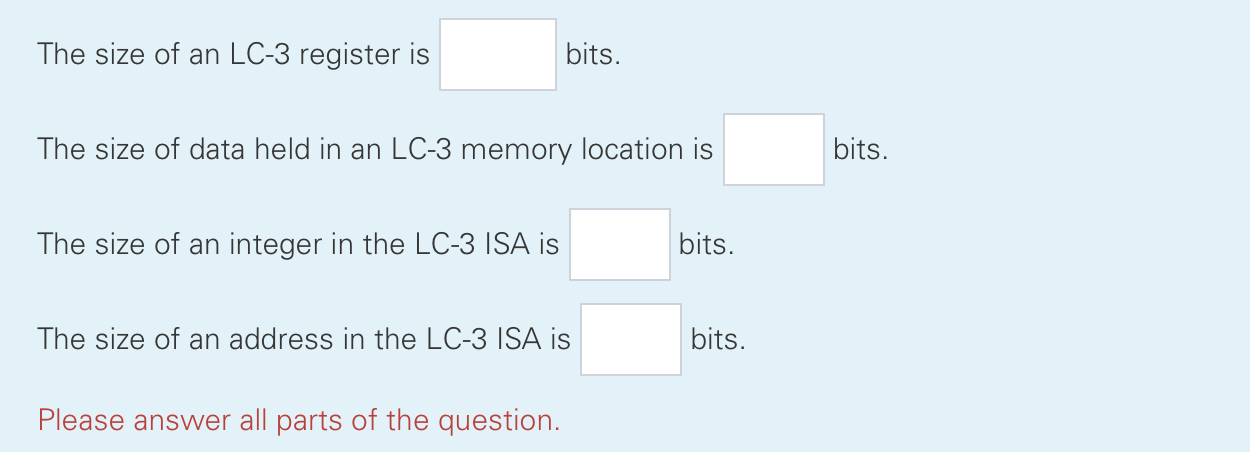 Solved The size of an LC-3 register is bits. The size of | Chegg.com