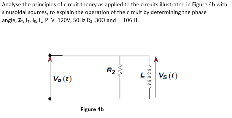 Solved Analyse the principles of circuit theory as applied | Chegg.com