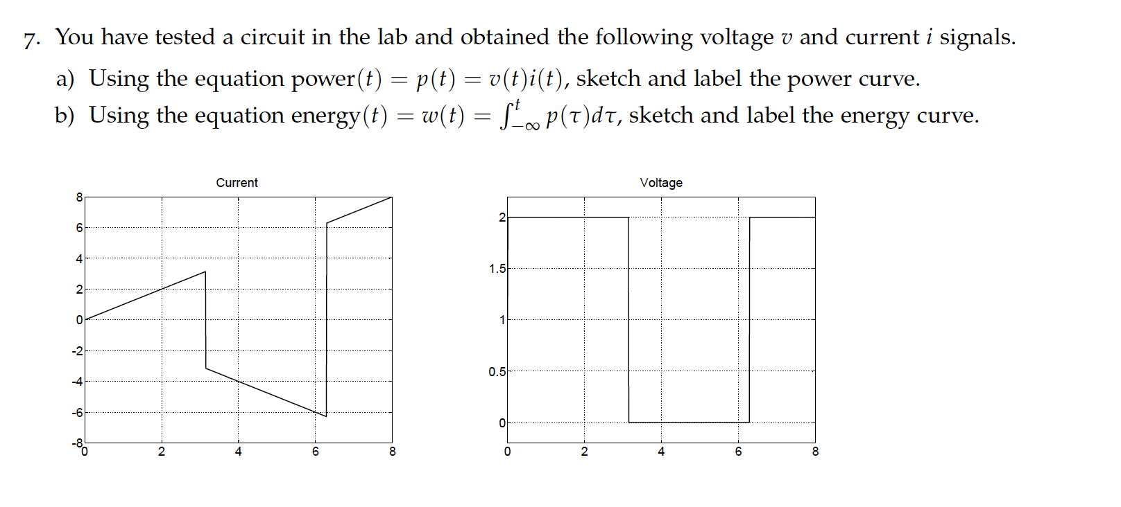 Solved please help me with this problem and do please show | Chegg.com
