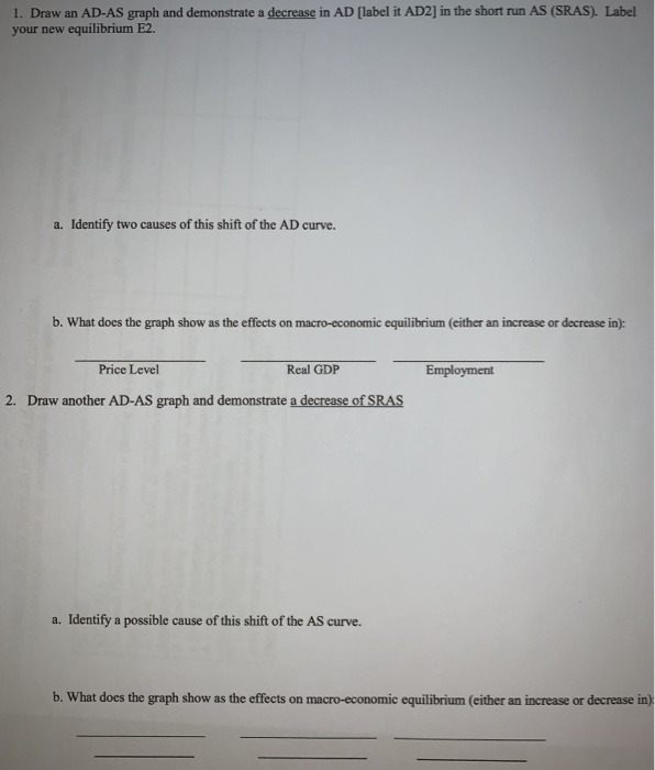 Solved 1. Draw an AD-AS graph and demonstrate a decrease in | Chegg.com
