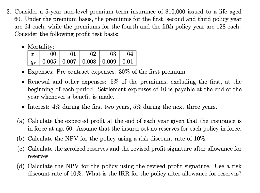 3. Consider a 5-year non-level premium term insurance | Chegg.com