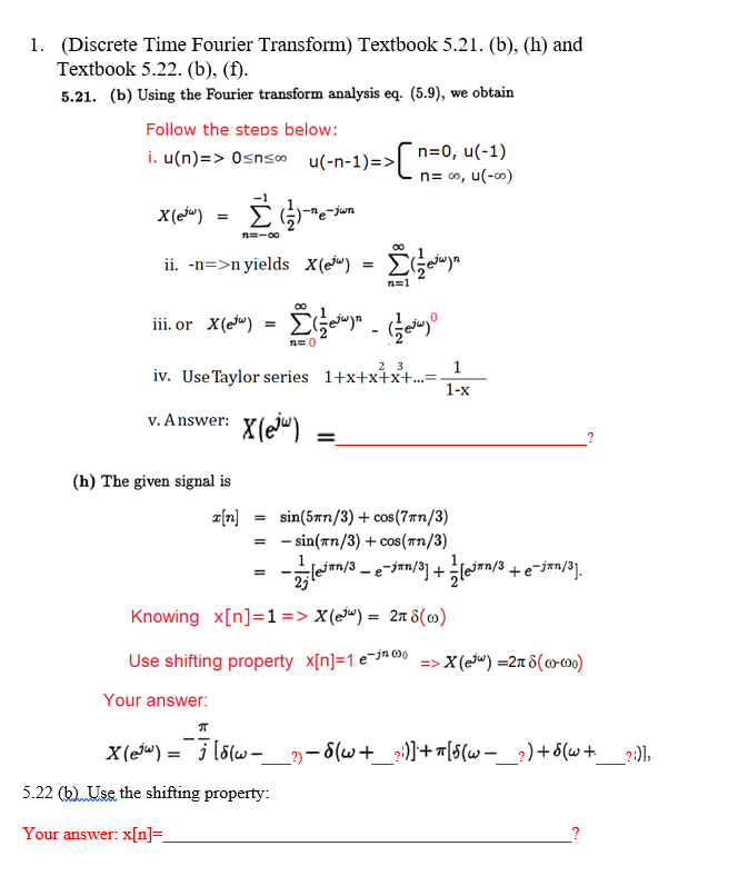 Solved u 1. (Discrete Time Fourier Transform) Textbook 5.21. | Chegg.com