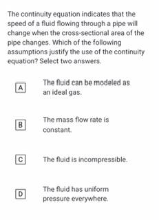Solved The continuity equation indicates that the speed of a | Chegg.com