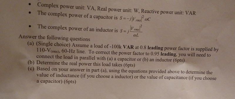 Solved Complex power unit: VA, Real power unit: W, Reactive | Chegg.com