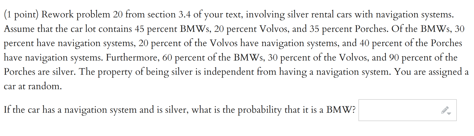 Solved (1 point) Rework problem 20 from section 3.4 of your | Chegg.com