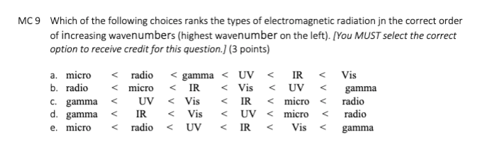 Solved C 9 Which of the following choices ranks the types of | Chegg.com