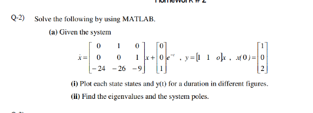Solved 0 0 Q-2) Solve the following by using MATLAB. (a) | Chegg.com