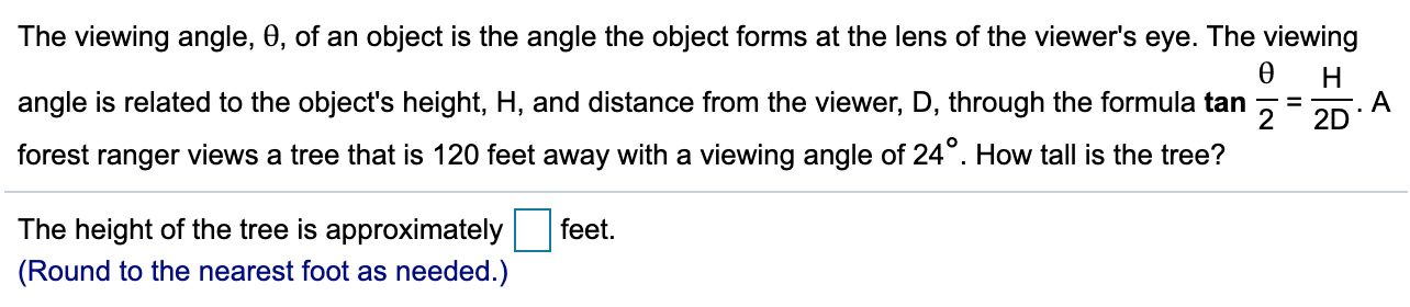 Solved The viewing angle, 0, of an object is the angle the | Chegg.com