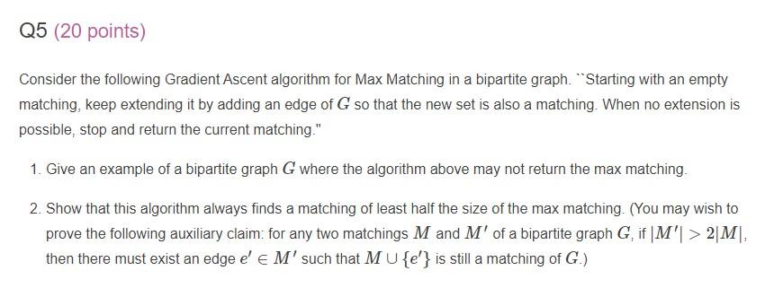 Consider the following Gradient Ascent algorithm for | Chegg.com