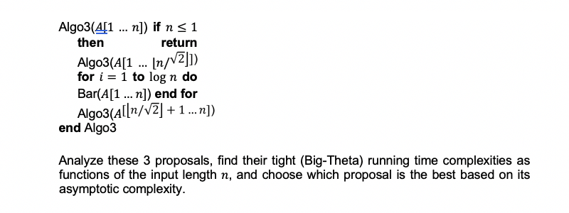 Solved Three algorithms Algo1, Algo2, and Algo3, have been | Chegg.com