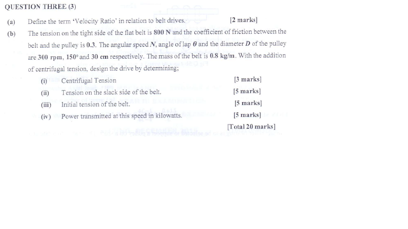 Solved QUESTION THREE (3) Define the term 'Velocity Ratio in | Chegg.com