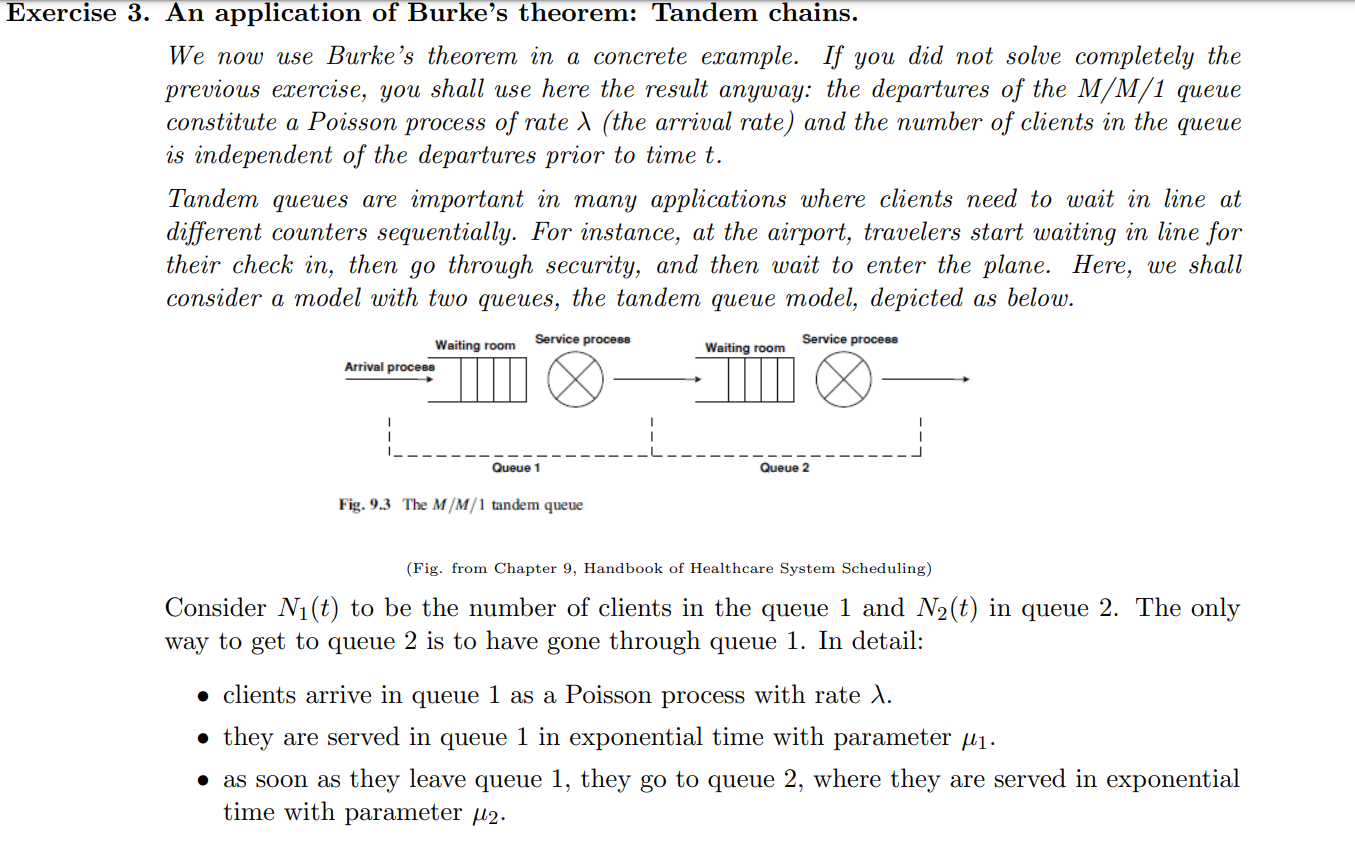 Solved 3. An application of Burke's theorem: Tandem chains. | Chegg.com