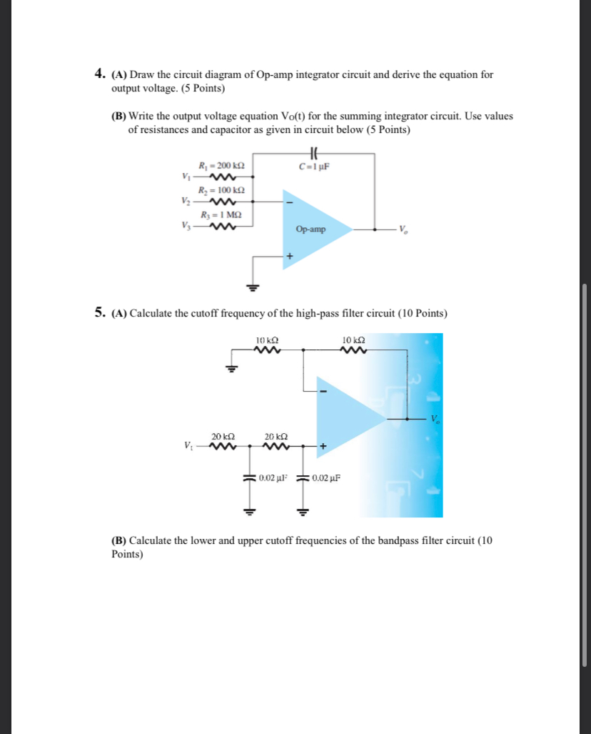 Solved 4. (A) Draw the circuit diagram of Op-amp integrator | Chegg.com