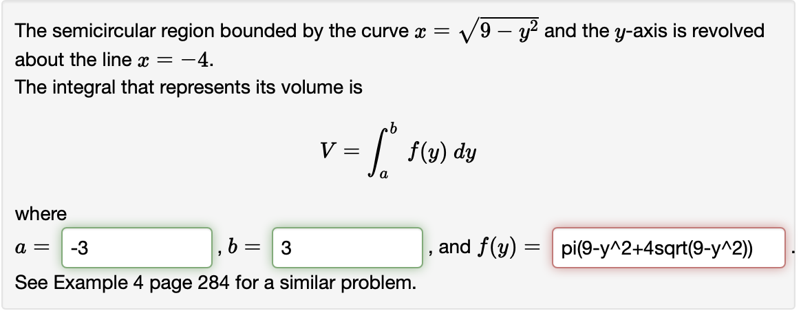 Solved The semicircular region bounded by the curve x=9−y2 | Chegg.com
