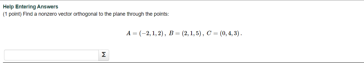 Solved Help Entering Answers (1 point) Find a nonzero vector | Chegg.com
