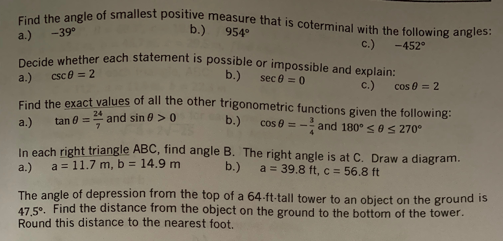Solved Find the angle of smallest positive measure that is | Chegg.com