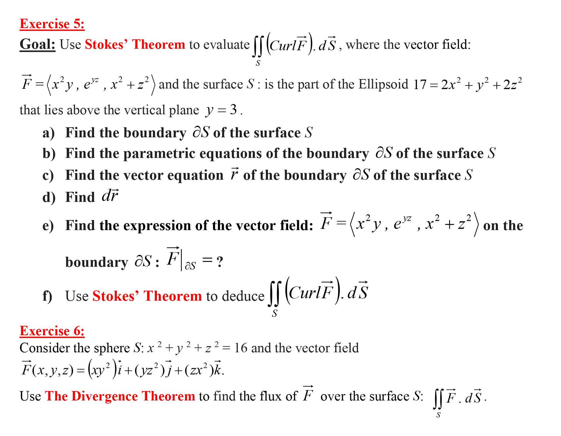 Solved Exercise 5:Goal: Use Stokes' Theorem to evaluate | Chegg.com
