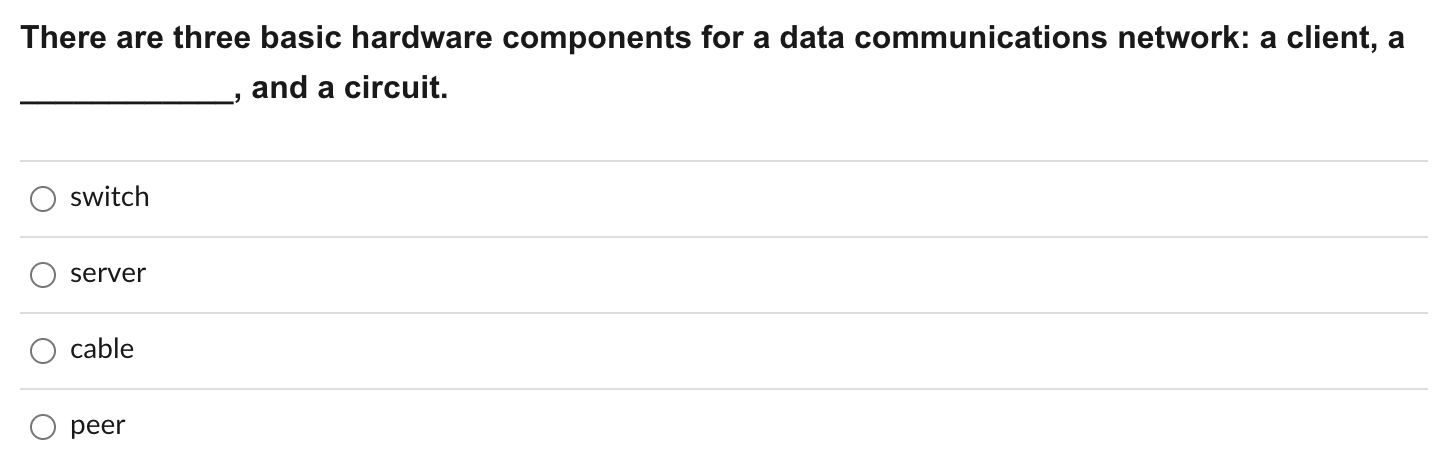 Solved There are three basic hardware components for a data | Chegg.com