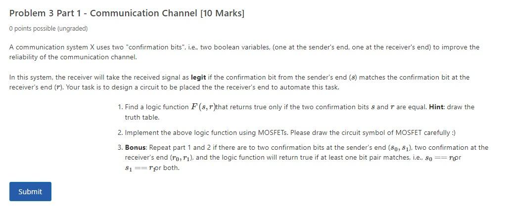 Solved Problem 3 Part 1 - Communication Channel [10 Marks] O | Chegg.com