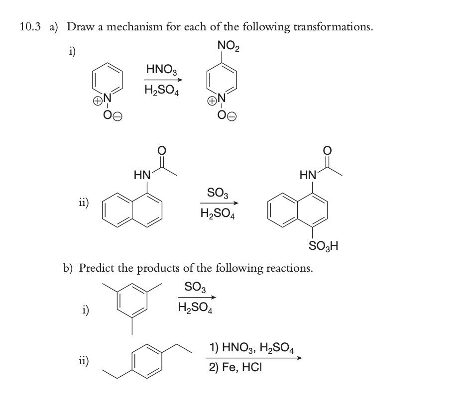 Solved 10.3 a) Draw a mechanism for each of the following | Chegg.com