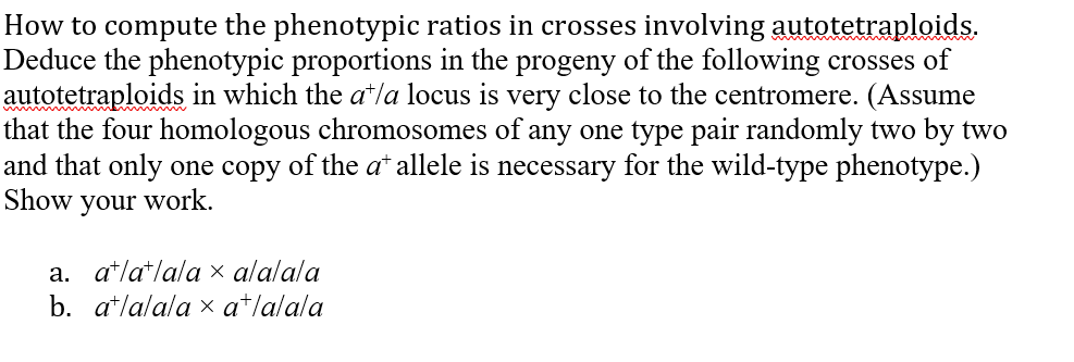 Solved How to compute the phenotypic ratios in crosses | Chegg.com