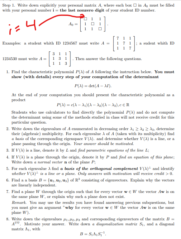 Solved Step 1. Write down explicitly your personal matrix A, | Chegg.com