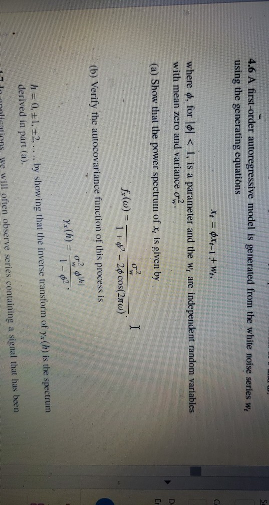 Solved 4.6 A first-order autoregressive model is generated | Chegg.com
