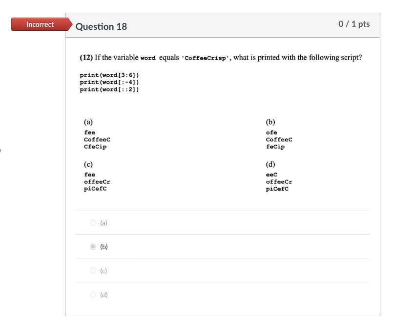Solved (12) If the variable word equals 'Coffeecrisp', what | Chegg.com