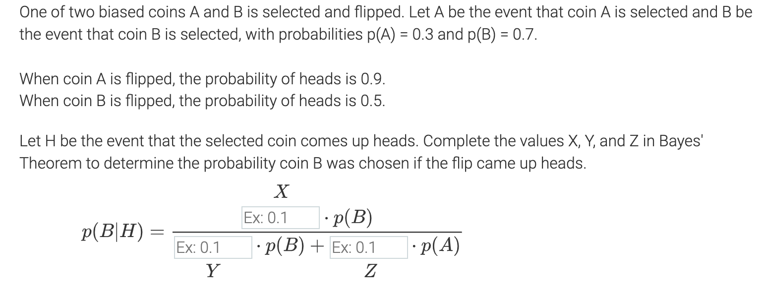 Solved One of two biased coins A and B is selected and | Chegg.com