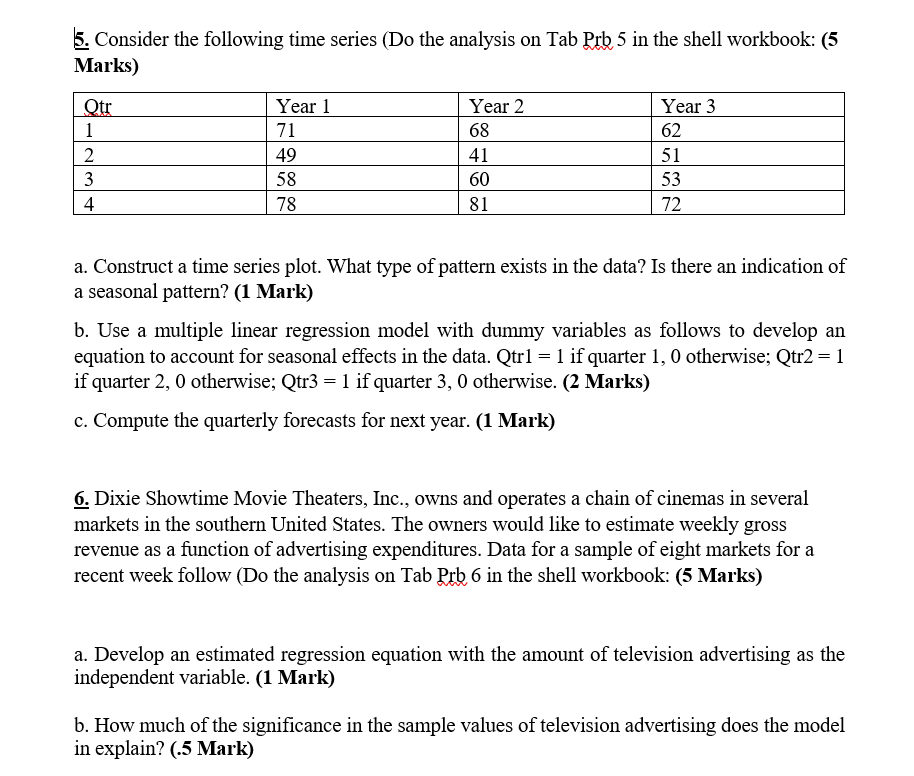 Solved 5. Consider the following time series (Do the | Chegg.com