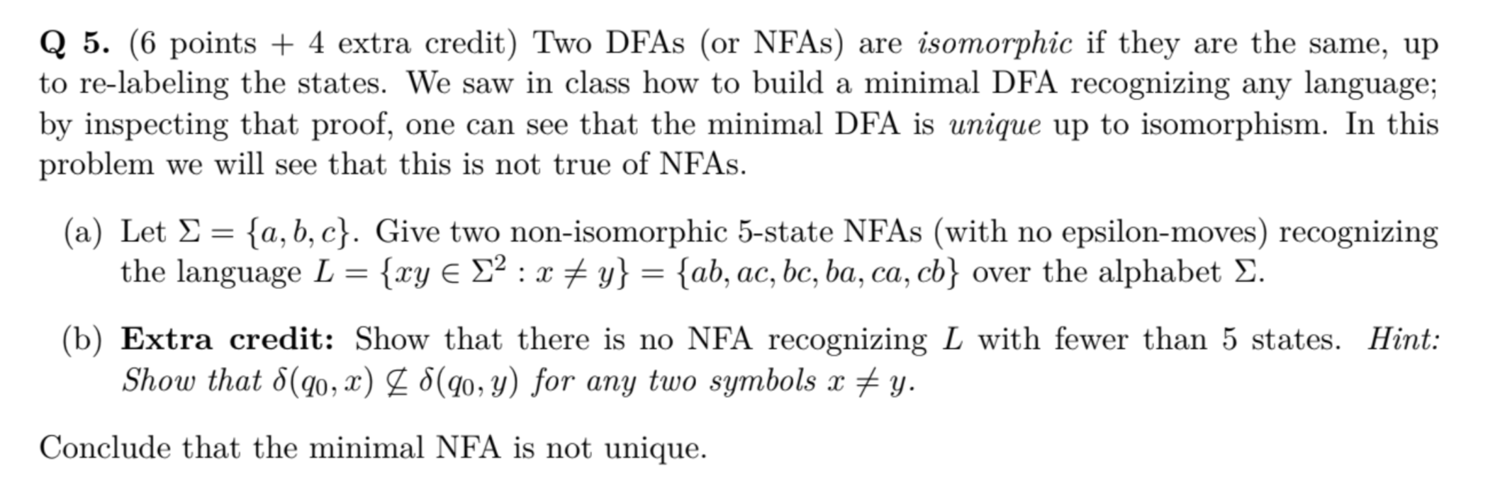 Solved Q 5. (6 ﻿points +4 ﻿extra credit) ﻿Two DFAs (or NFAs) | Chegg.com