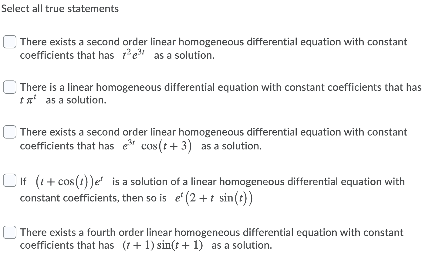 Solved Select all true statements There exists a second | Chegg.com