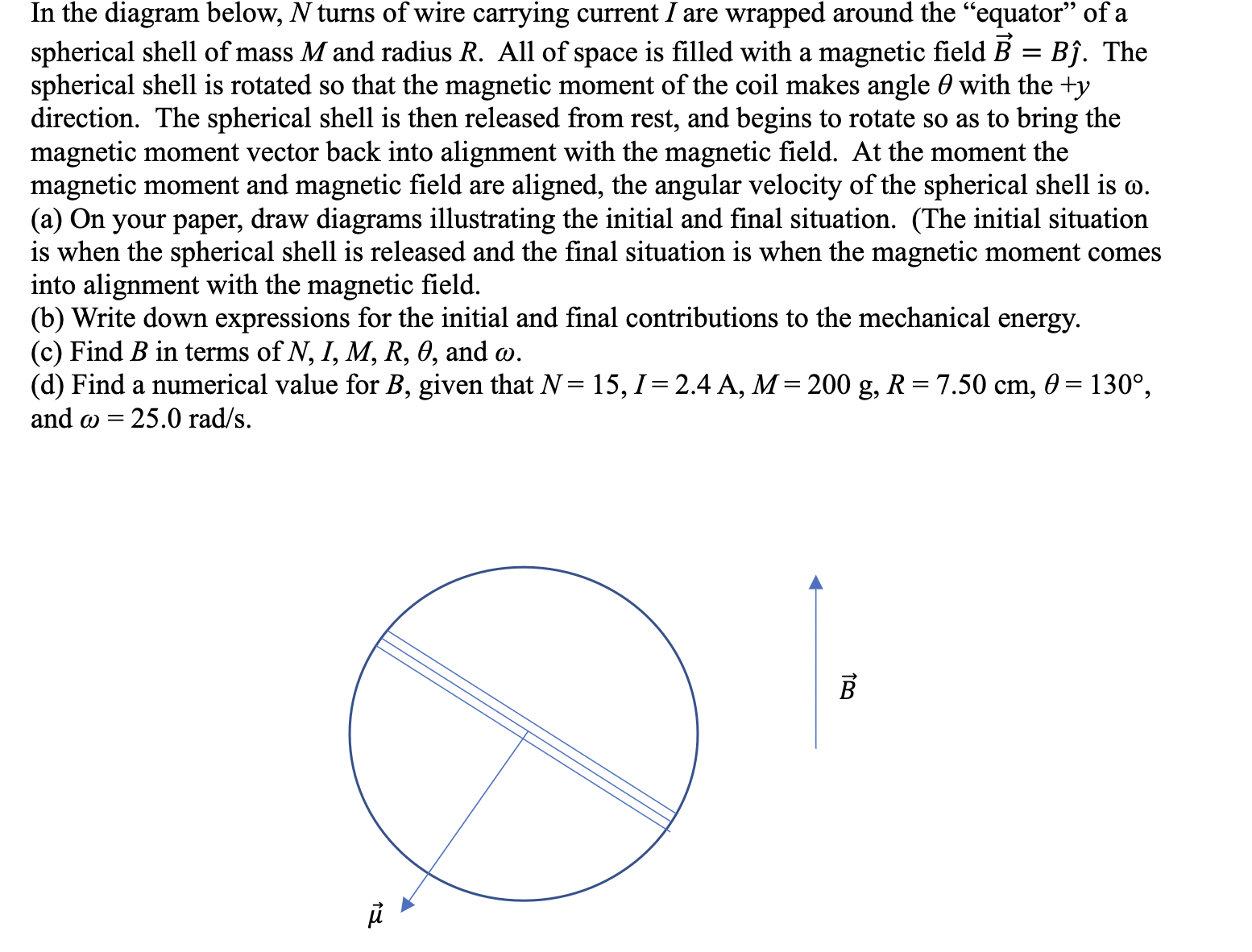 Solved In the diagram below, N turns of wire carrying | Chegg.com