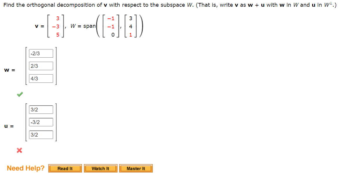 Solved Find the orthogonal decomposition of v with respect | Chegg.com