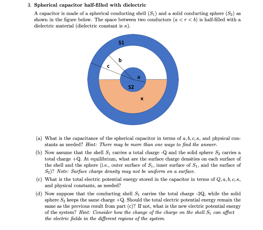 Solved 3. Spherical capacitor half-filled with dielectric A | Chegg.com
