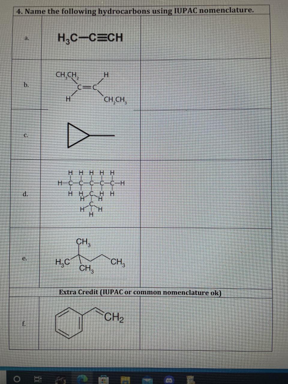 Solved 4. Name the following hydrocarbons using IUPAC | Chegg.com